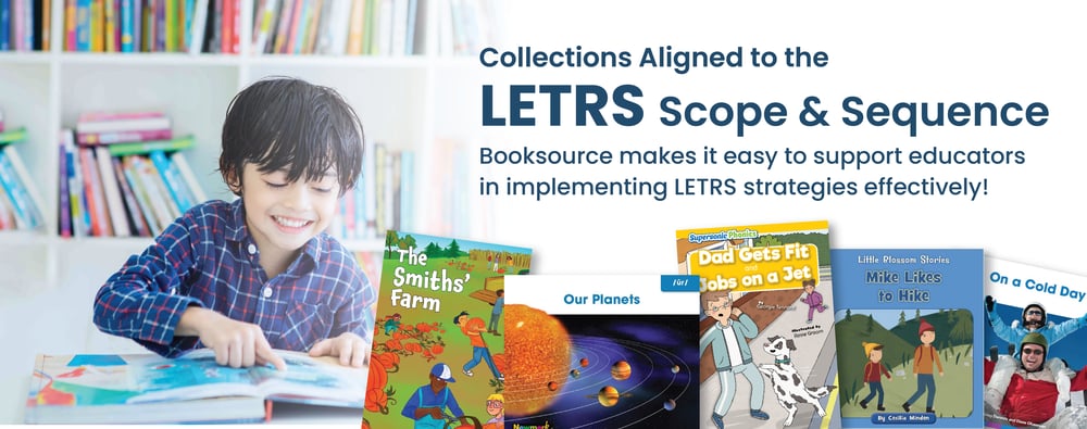 Collections Aligned to the LETRS Scope & Sequence